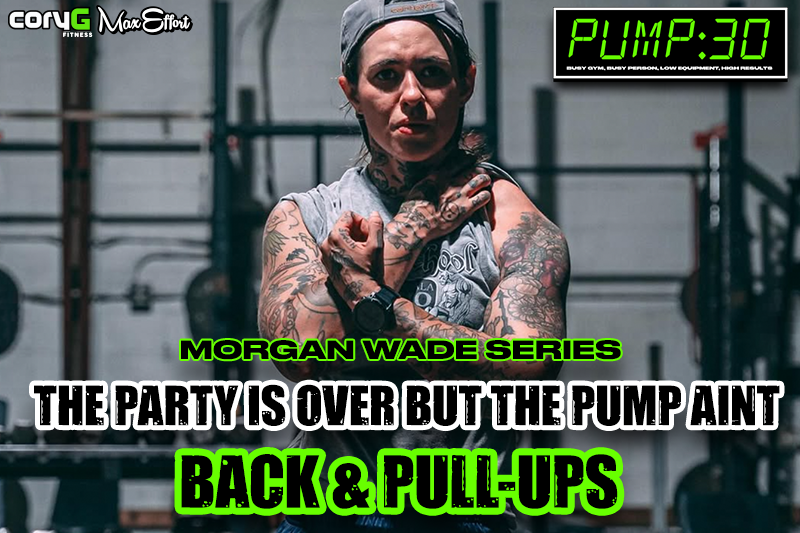 The Party is Over But the Pump Ain't Back & Pull-ups | PUMP :30 MORGAN ...